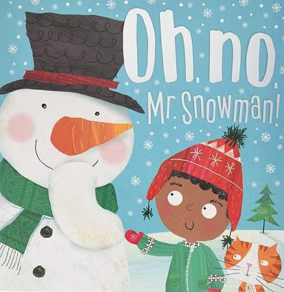 Oh, No, Mr Snowman! – Best Of Used Books