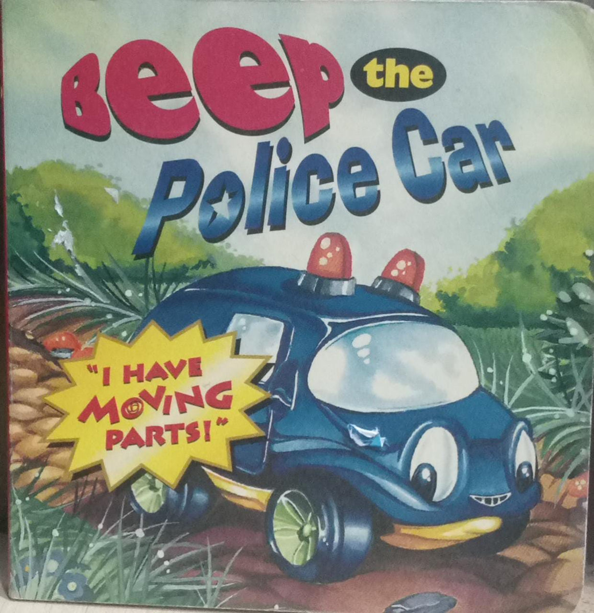 Beep The Police Car BOARD BOOK – Best Of Used Books