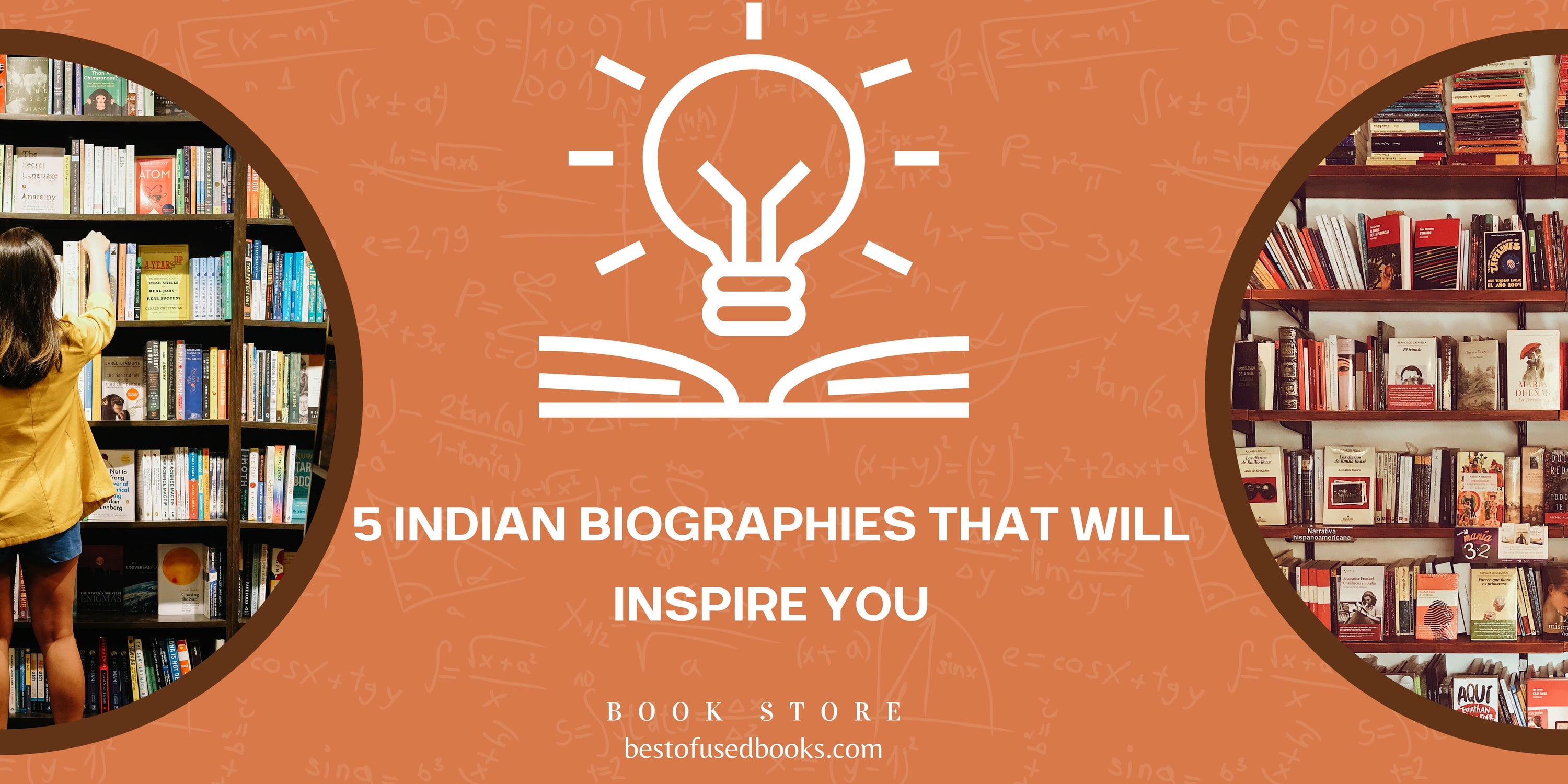 5 Indian Biographies That Will Inspire You – Best Of Used Books