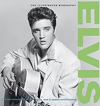 Elvis: the Illustrated Biography [rare books] – Best Of Used Books