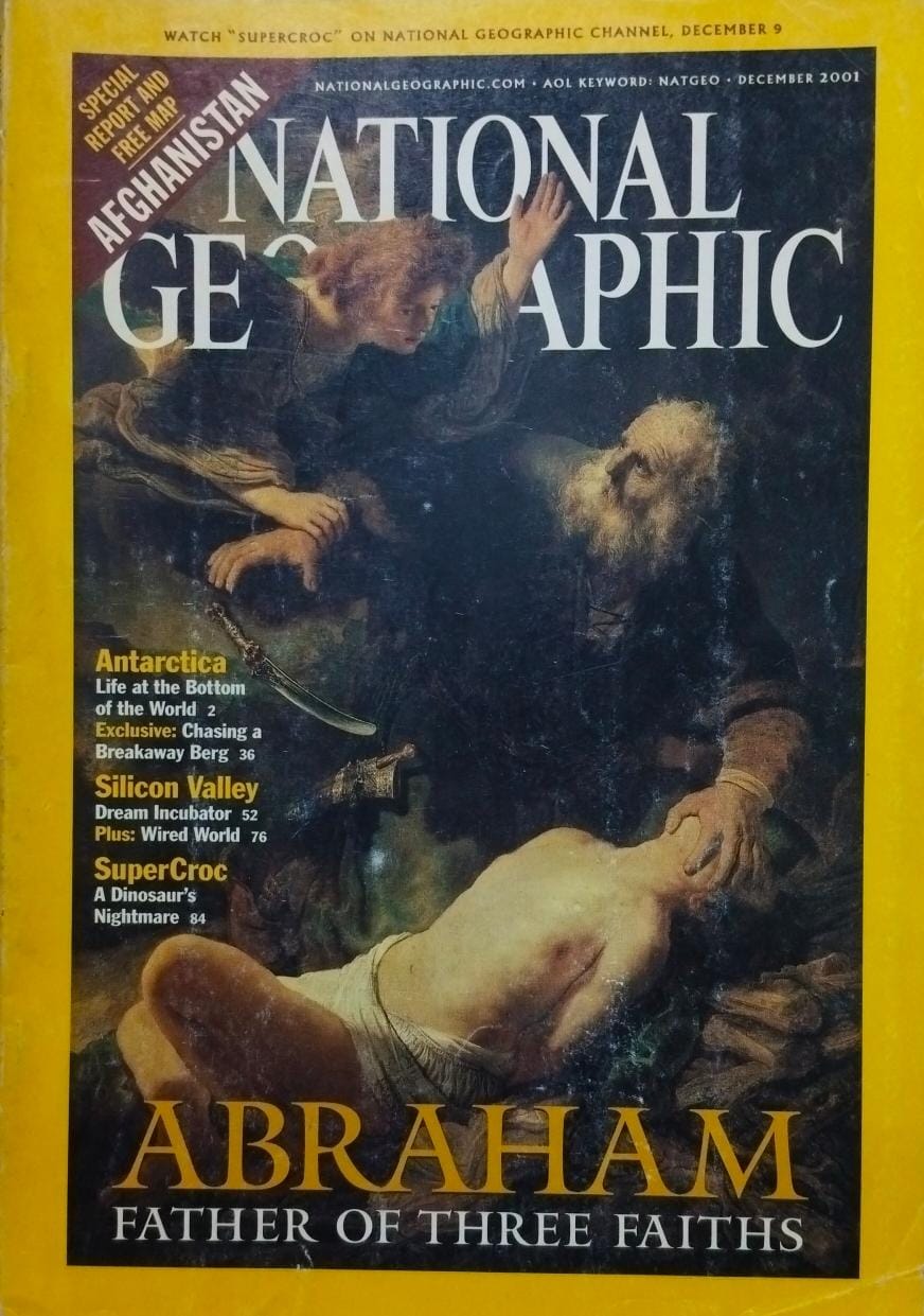 Abraham father of three faiths [national geographic][rare books][Decem ...