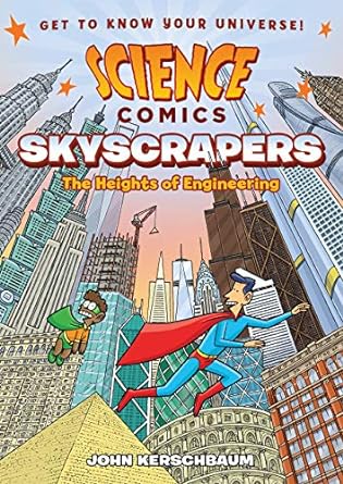 Science Comics: Skyscrapers [RARE BOOKS] [GRAPHIC NOVEL] – Best Of Used ...