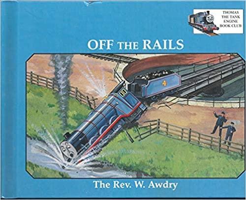 Off the Rails: Thomas the Tank Engine Book Club [HARDCOVER] – Best Of ...