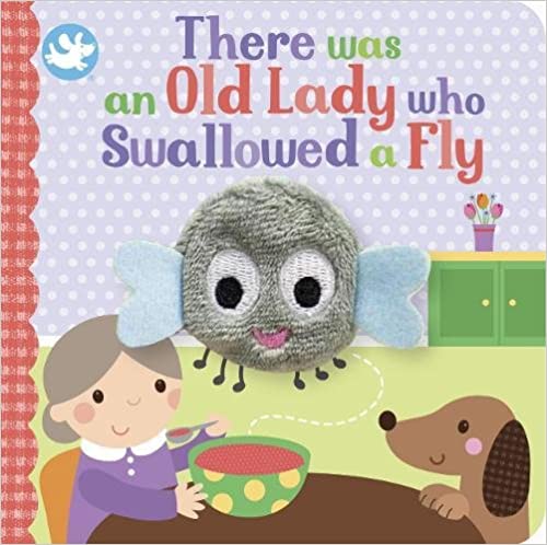 There Was an Old Lady Who Swallowed a Fly [ Finger Puppet] [Board book ...