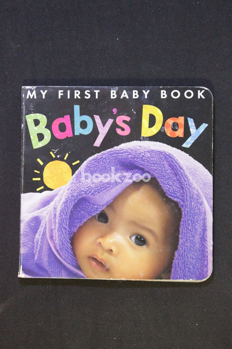 Baby's Day (MY First Baby Book) BOARD BOOK – Best Of Used Books
