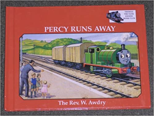 PERCY RUNS AWAY-THOMAS THE TANK ENGINE BOOK CLUB – Best Of Used Books