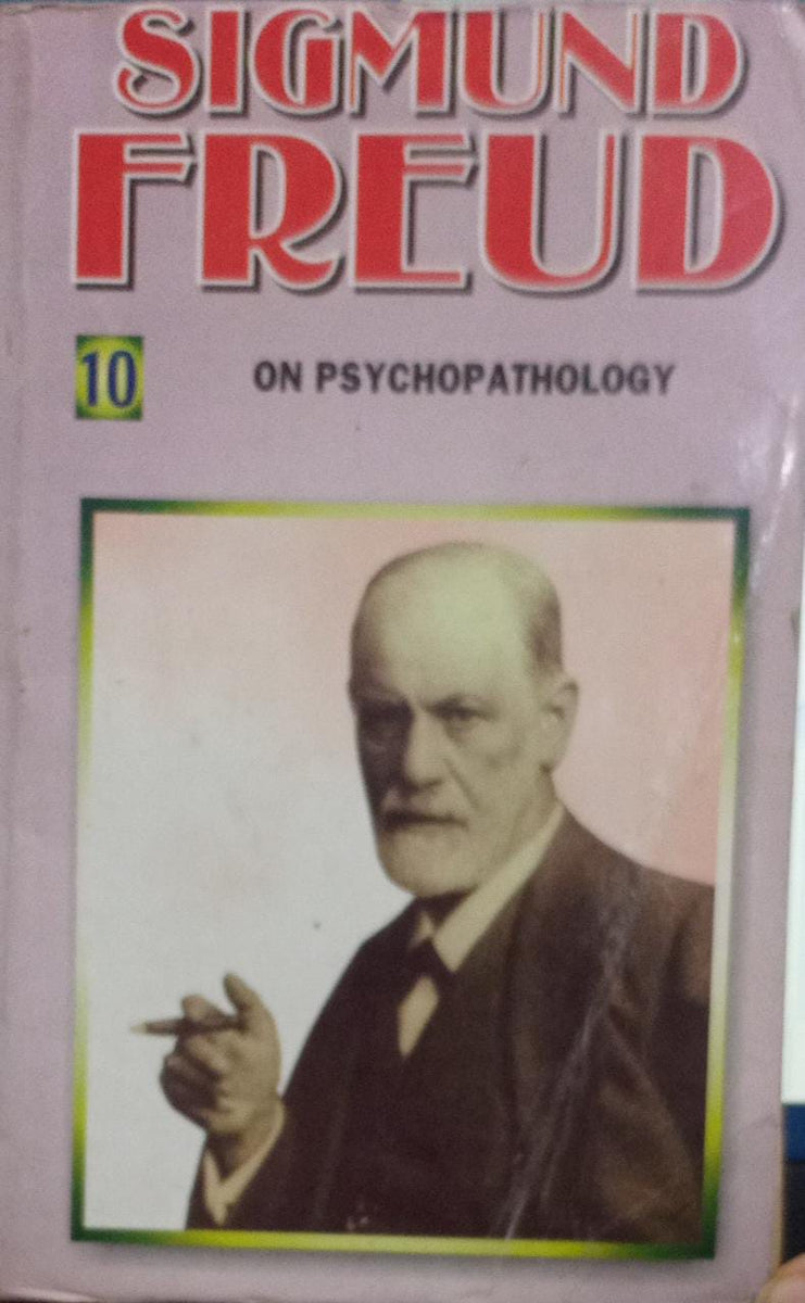 SIGMUND FREUD On Psychopathology (RARE BOOKS) – Best Of Used Books